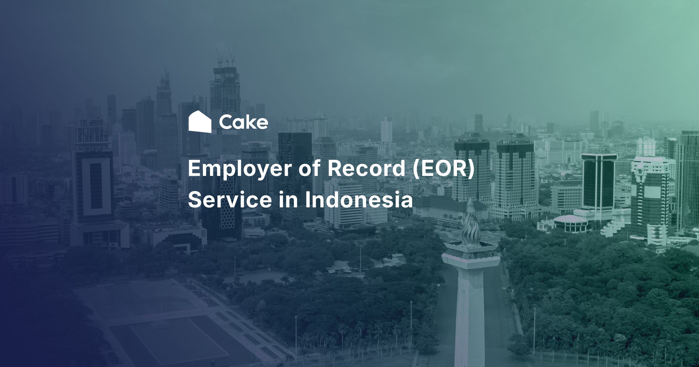 Employer of Record (EOR) Service in Indonesia